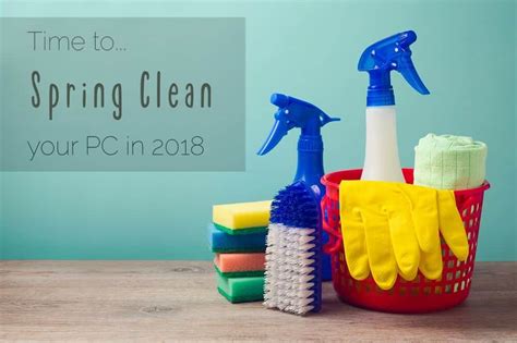 Is It Time To Spring Clean Your Computer