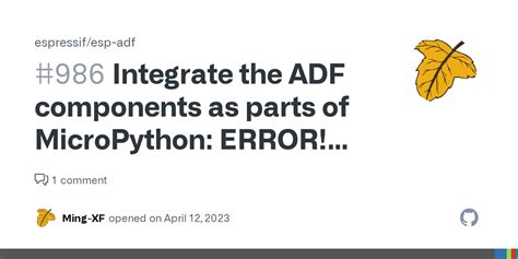 Integrate The ADF Components As Parts Of MicroPython ERROR AUD Issue Espressif