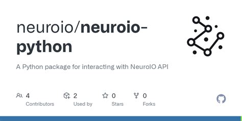 Github Neuroio Neuroio Python A Python Package For Interacting With Neuroio Api