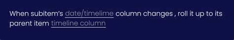 Creating Relevant Subitem Timelines Driven By The Parent Item Platform Discussions Monday