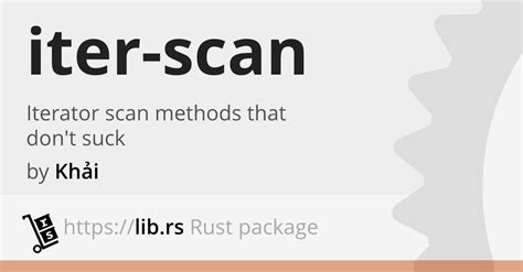 Iterscan — Rust Library Librs