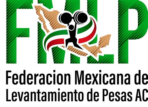 Federación Mexicana De Levantamiento De Pesas Federacion Mexicana De