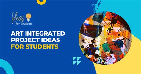 Top 51 Art Integrated Project Ideas Updated