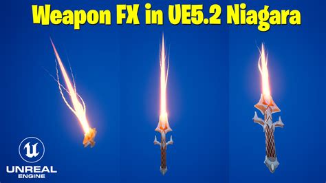 Weapon Fx In Unreal Engine 52 Niagara Tutorial Cghow Ashif Ali