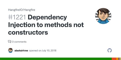 Dependency Injection To Methods Not Constructors · Issue 1221 · Hangfireiohangfire · Github