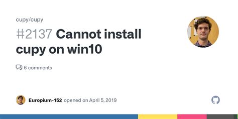 Cannot Install Cupy On Win10 · Issue 2137 · Cupycupy · Github
