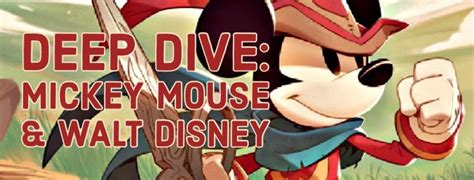 Deep Dive Mickey Mouse And Walt Disney Lorcania