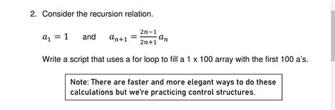 Solved 2 Consider The Recursion Relation 2n 1 A1 1 And