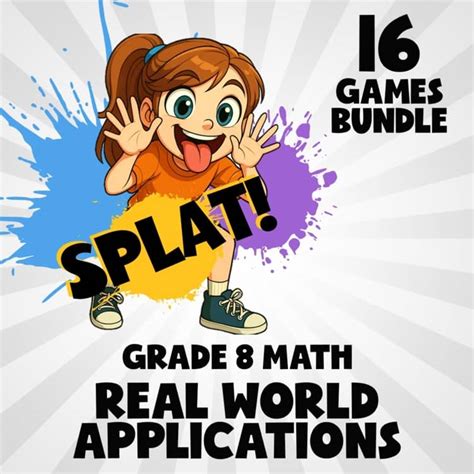 16 Splat Math Games Real World Applications Grade 8 No Prep Review