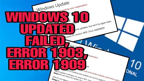 How To Solved Windows 10 Update Failed Error 1903 Error 1909