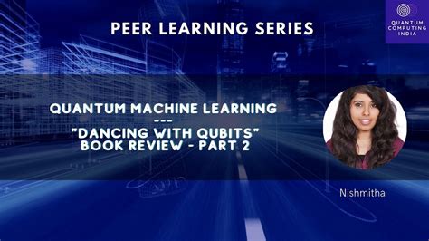 Book Review Dancing With Qubits — Part 1 By Quantumcomputingindia