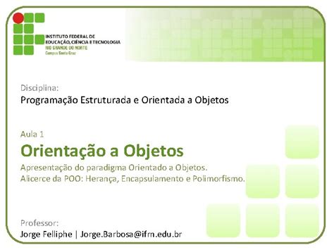 Disciplina Programao Estruturada E Orientada A Objetos Aula