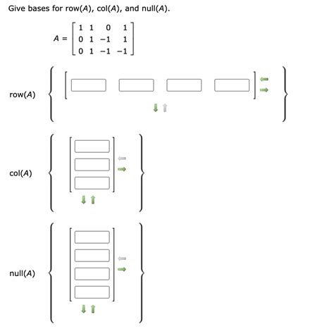 Give Bases For Row A Col A And Null A Chegg Com
