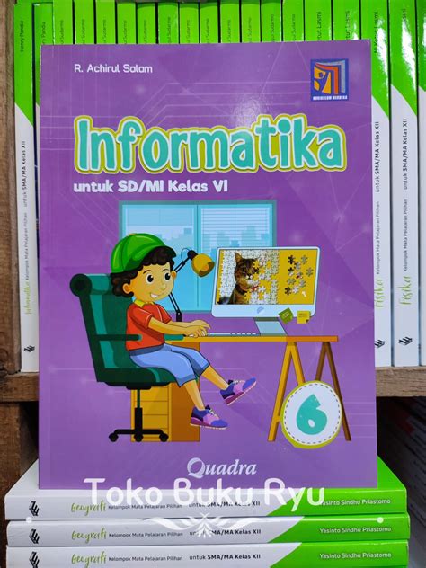 Buku Informatika Kelas 1 2 3 4 5 6 Sd Kurikulum Merdeka Quadra Lazada Indonesia