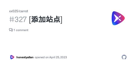 [添加站点] · issue 327 · xx025 carrot · github