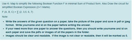 Solved Use K Map To Simplify The Following Boolean Function