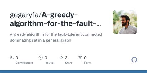 github gegaryfa a greedy algorithm for the fault tolerant connected