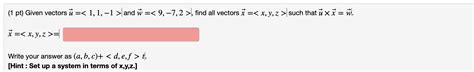 Solved Given Vectors U⃗ And W⃗ Find All