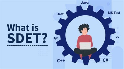 all about sdet an sdet software development engineer… by er rajan