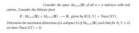 solved consider the space mn×n r ﻿of all n×n ﻿matrices with