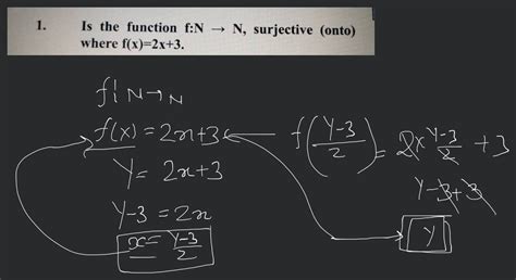 1 Is The Function F N→n Surjective Onto Where F X 2x 3 Filo