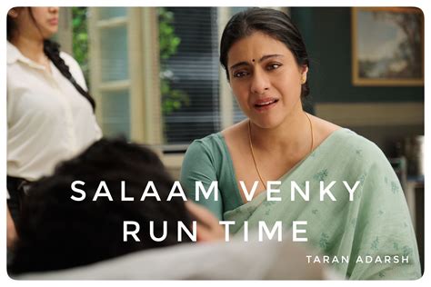 Taran Adarsh On Twitter Xclusiv Salaam Venky Run Time