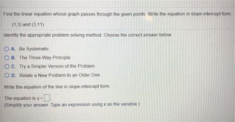 solved find the linear equation whose graph passes through