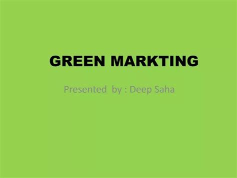 Ppt Green Markting Powerpoint Presentation Free Download Id12052413