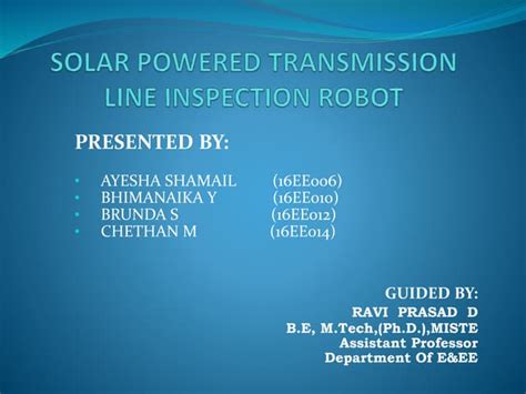 solar powered transmission line inspection robot ppt
