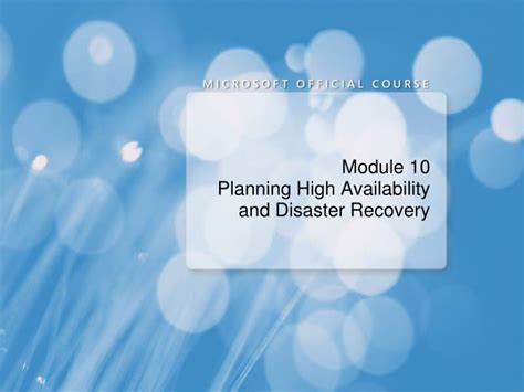 Ppt Module 10 Planning High Availability And Disaster Recovery Powerpoint Presentation Id
