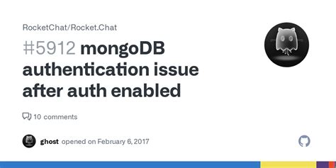 Mongodb Authentication Issue After Auth Enabled · Issue 5912