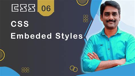Css Embedded Styles Css Tutorial 06 🚀 Youtube