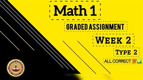 Mathematics 1 Week 2 Graded Assignment Answers Type 2 Iitmadras