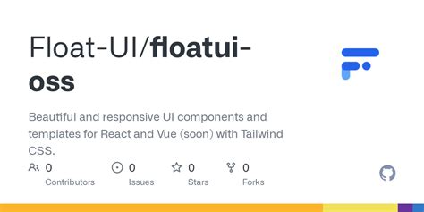 GitHub Float UI Floatui Oss Beautiful And Responsive UI Components And Templates For React