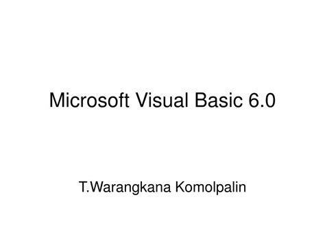 ppt microsoft visual basic 6 0 powerpoint presentation free download