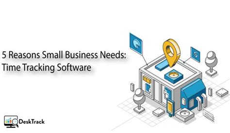 5 Reasons For Time Tracking Software In Your Small Business