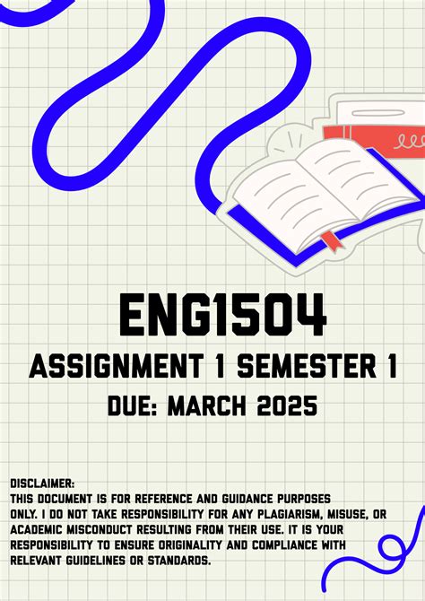 ENG1504 Assignment 1 Semester 1 Due March 2025 StudyPass