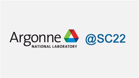 Argonne Researchers To Share Work In Computing And Ai At Sc22 Argonne