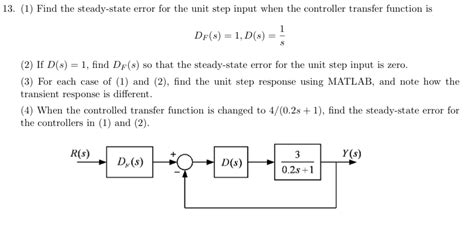 solved 1 ﻿find the steady state error for the unit step