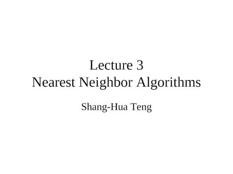 Ppt Lecture 3 Nearest Neighbor Algorithms Dokumentips