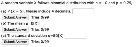 Solved A Random Variable X Follows Binomial Distribution