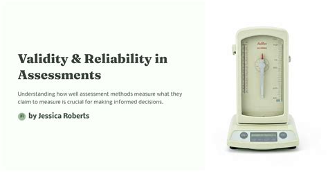 Validity And Reliability In Assessments