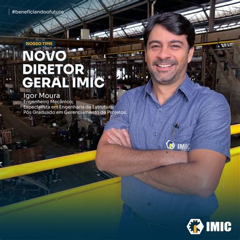 Imic Indústria Mecânica Irmãos Corgozinho Ltda No Linkedin A Imic Tem O Prazer De Anunciar A