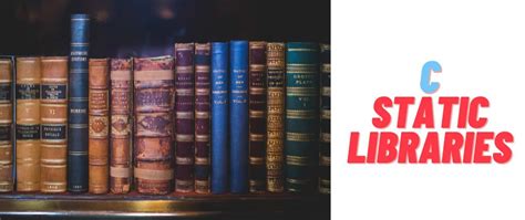 Lets Talk About C Static Libraries