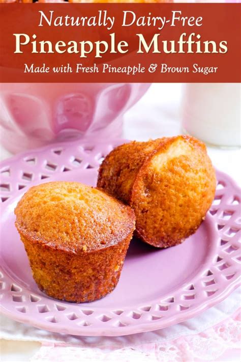 Fresh Pineapple Muffins Recipe Uses Fresh Fruit Not Canned