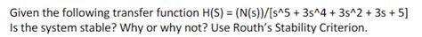 Solved Given The Following Transfer Function Hsn