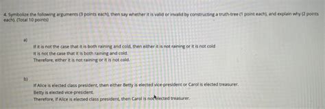 4 Symbolize The Following Arguments 3 Points Each