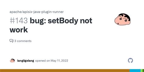 Bug Setbody Not Work · Issue 143 · Apacheapisix Java Plugin Runner