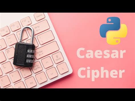 How To Code A Caesar Cipher Using Ord Python Encryption Tutorial Beginner YouTube