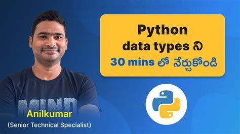 Python Data Types In 30 Mins In Telugu Youtube